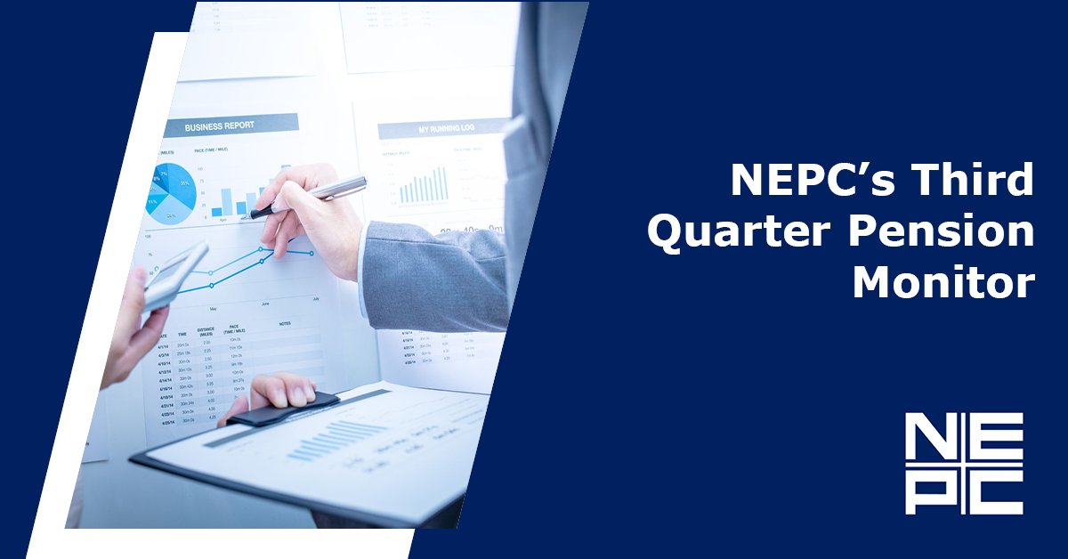 Taking Stock: NEPC’s Third Quarter Pension Monitor